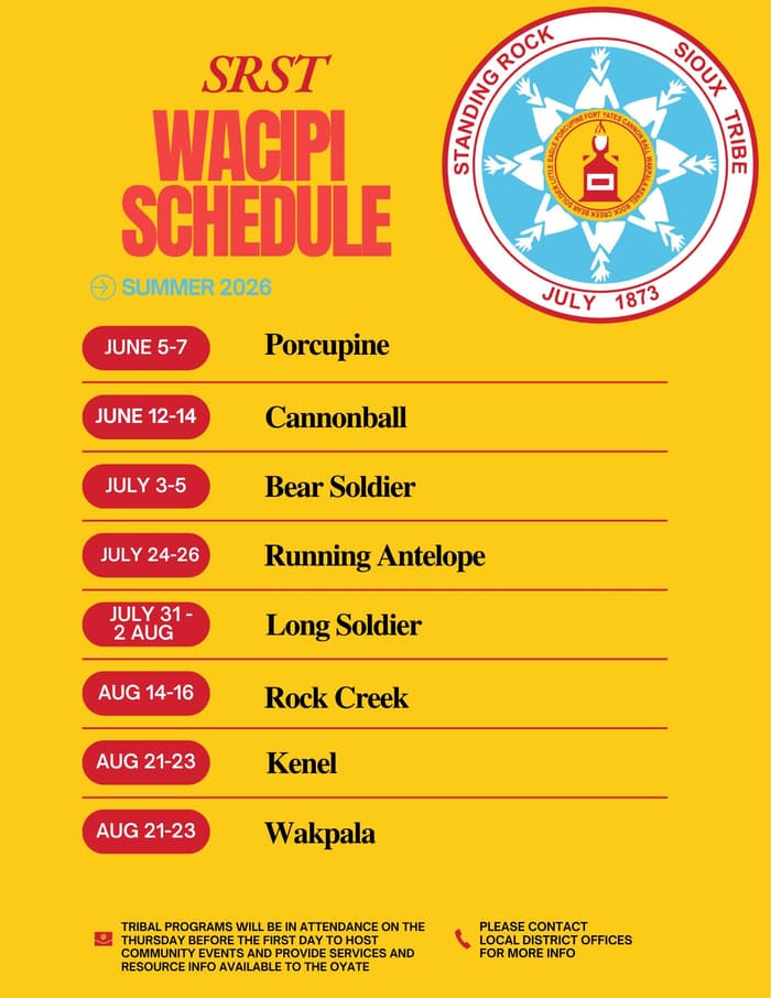 Standing Rock Sioux Tribe releases 2026 summer wacipi schedule | Flyers ...